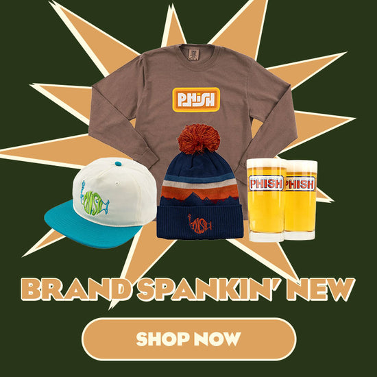 Phish Dry Goods Official Store | Shop Phish Merchandise